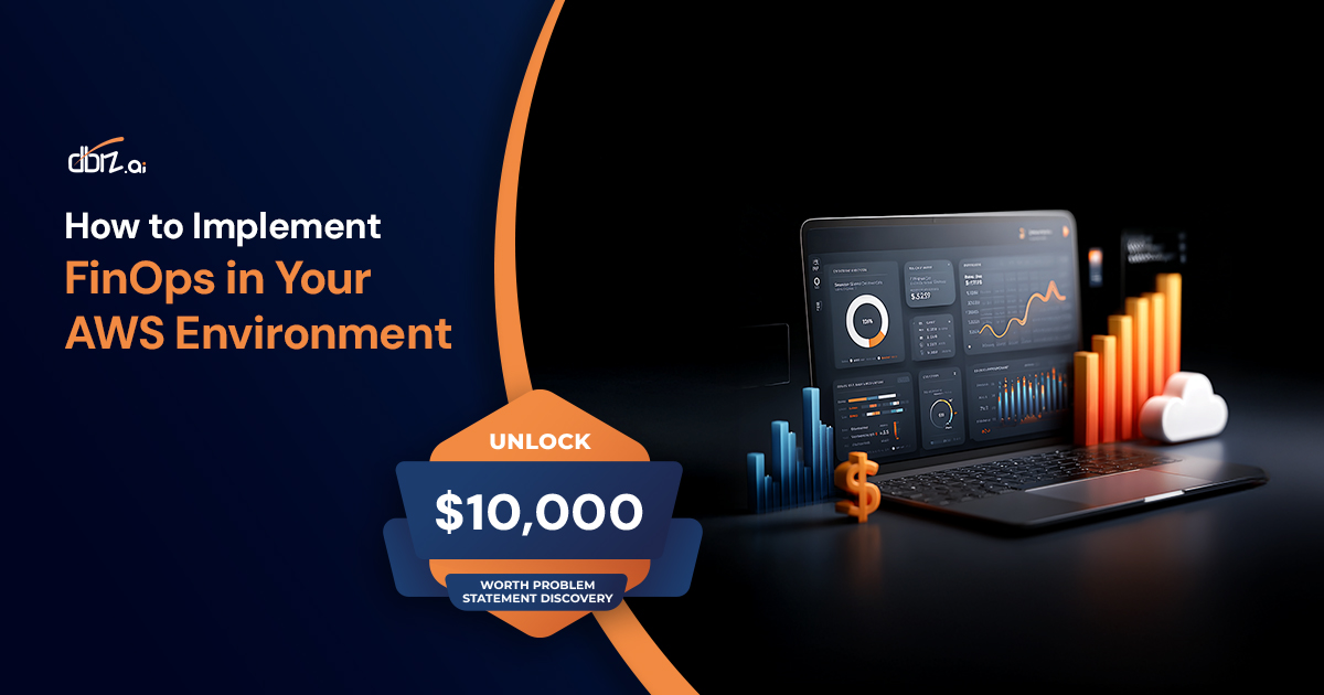 How To Implement Finops In Your Aws Environment Dbiz Ai